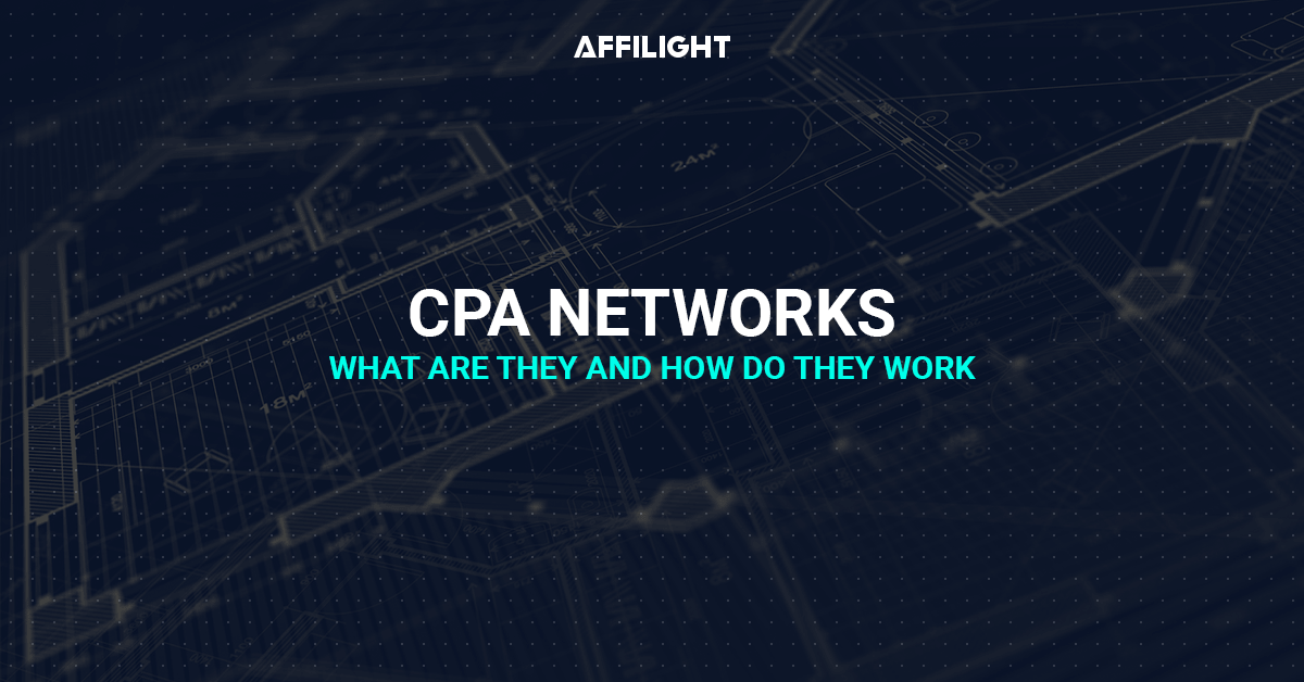 CPA networks: what are they and how do they work